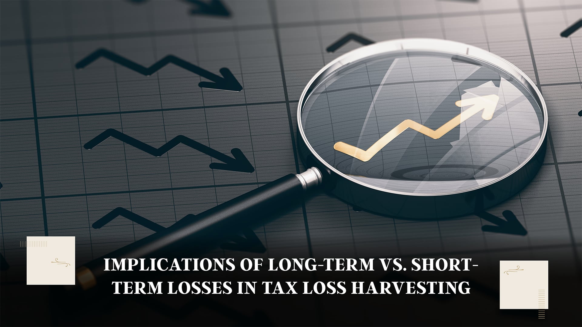 Long-Term vs. Short-Term Losses in Tax Loss Harvesting Explained